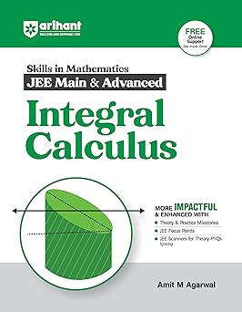 Arihant Skills in Mathematics for JEE Main & Advanced- Integral Calcul ...