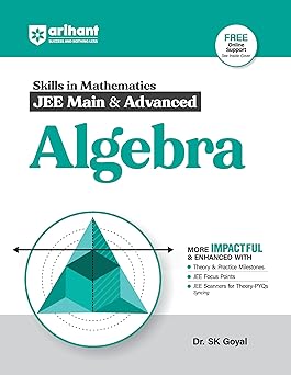 Arihant Skills in Mathematics for JEE Main & Advanced- Algebra | Fully ...
