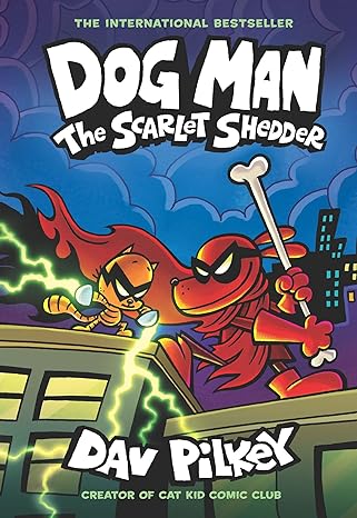 DOG MAN #12: THE SCARLET SHEDDER: A GRAPHIC NOVEL– books99.in