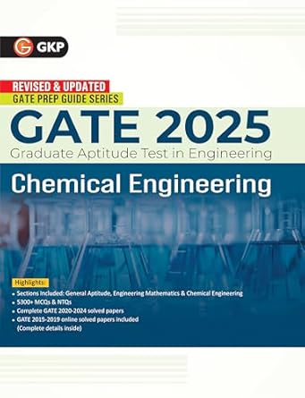 GKP GATE 2025 : Chemical Engineering - Guide (Includes Solved Papers 2– books99.in