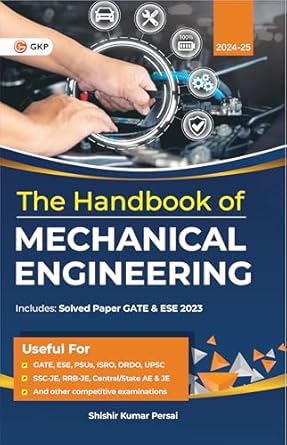 GKP Hand Book 2024 Mechanical Engineering for GATE, ESE, PSUs, ISRO, D ...