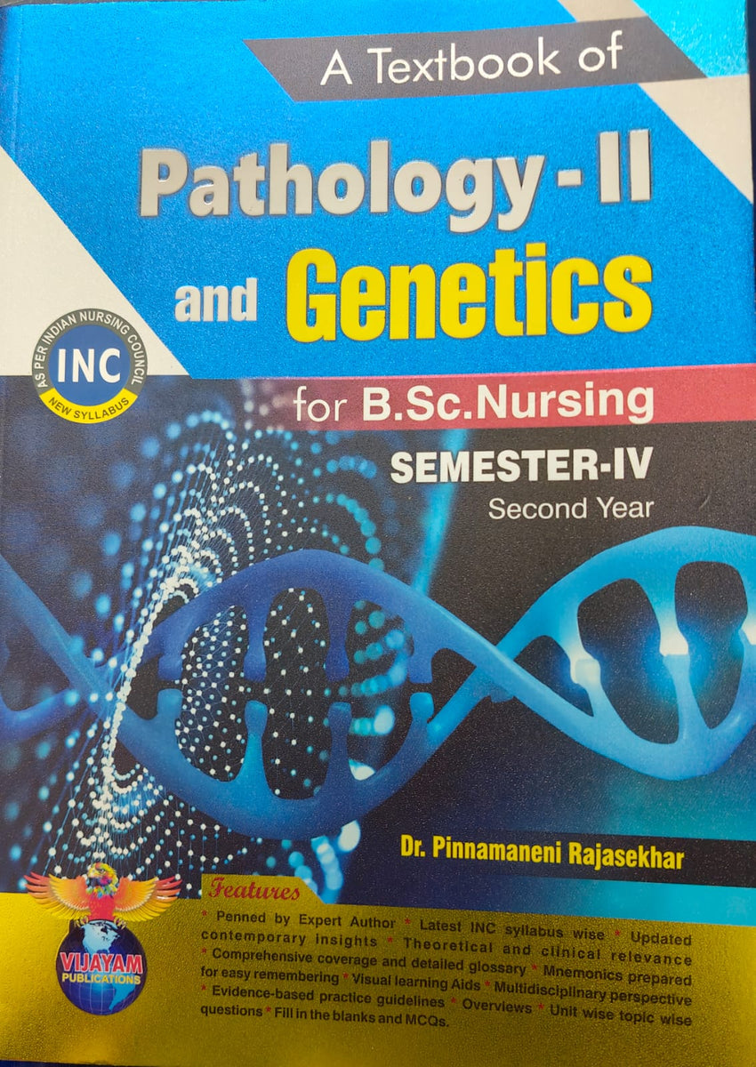 A Textbook of Pathology-II and Genetics for B.Sc. Nursing– books99.in